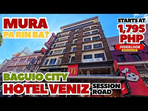 Hotel Veniz Session Road | Cheapest Hotel in Baguio City Town Proper ...