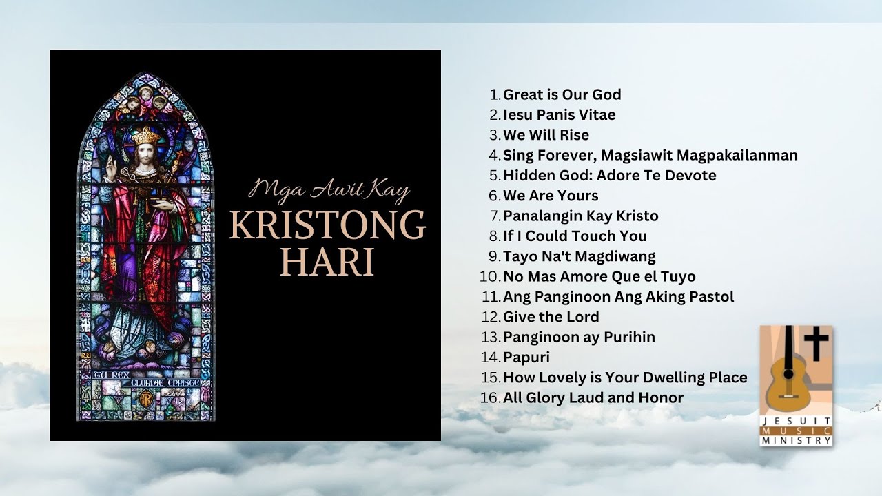 Mga Awit Kay Kristong Hari I Jesuit Music Ministry - YouTube