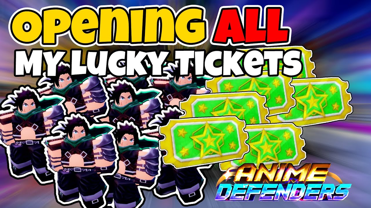 Opening all my Lucky Tickets - Anime Defenders Roblox - YouTube