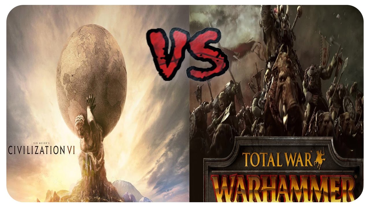 Es mejor CIVILIZATION VI o TOTAL WAR WARHAMMER? | Analizando ...