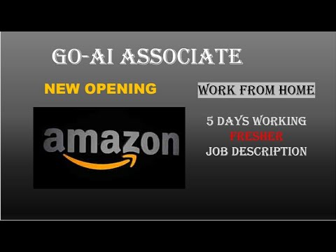 Amazon GO-AI associate job openings complete description, work from ...