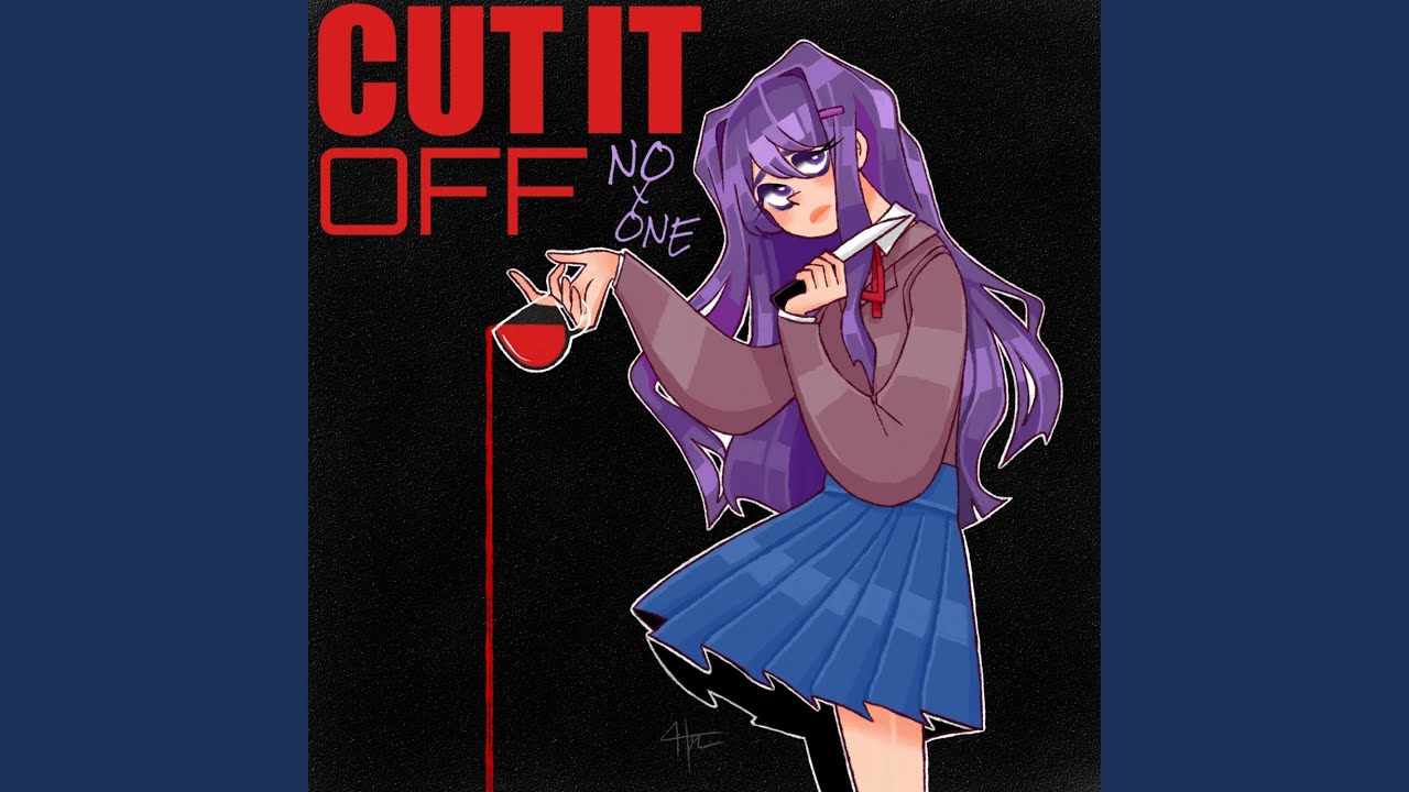 Cut It Off - YouTube