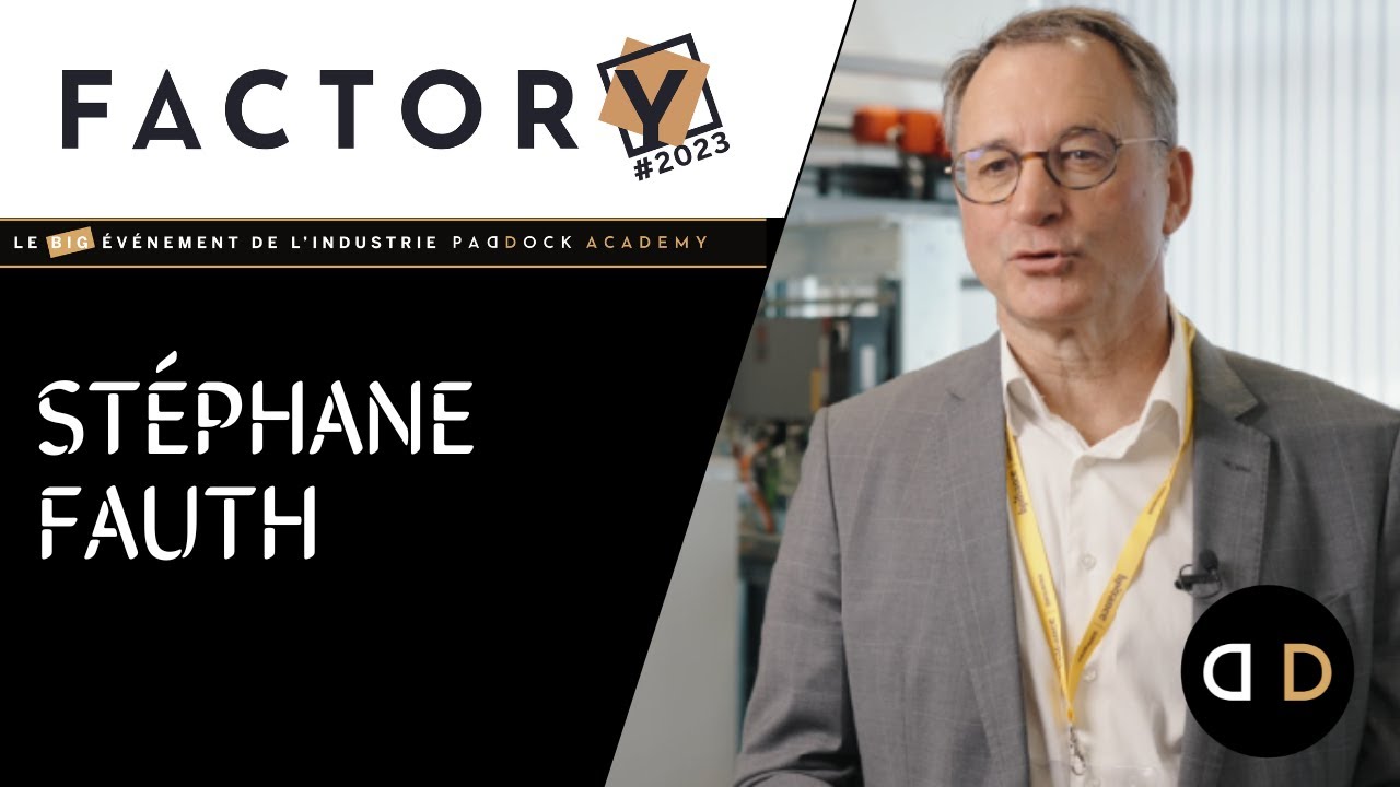 Factory#2023 : Interview de Stéphane Fauth - YouTube