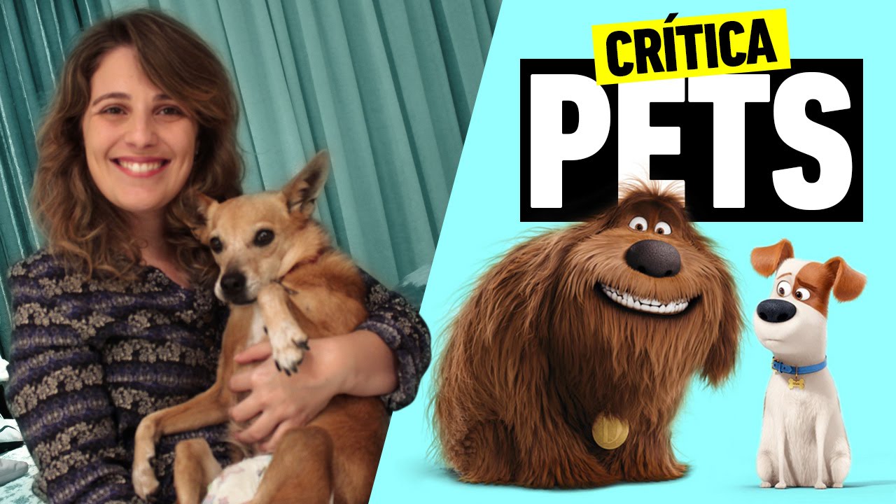 CRÍTICA FILME PETS A VIDA SECRETA DOS BICHOS - YouTube