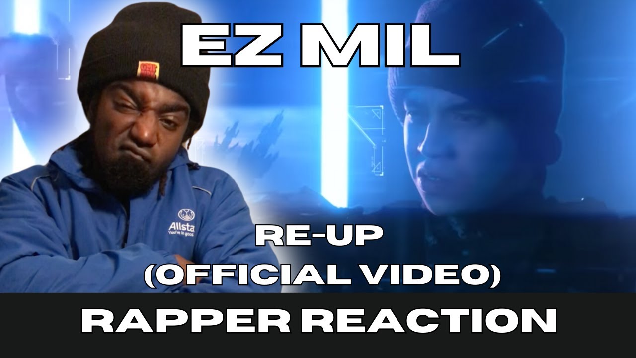Ez Mil - Re-Up (Official Music Video) - Rapper Reaction - YouTube