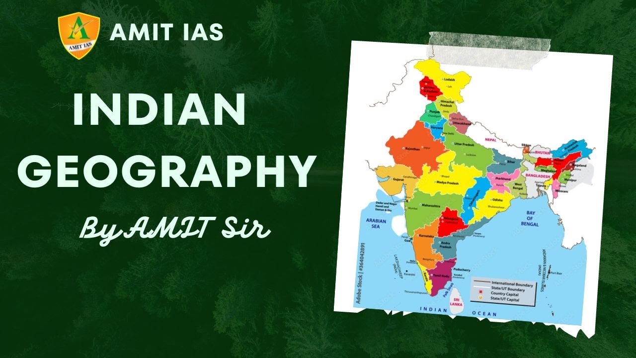 Indian geography for upsc || Geography of India || By Amit sir - YouTube