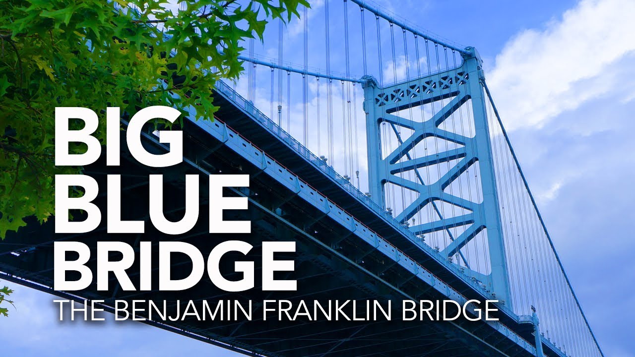 Ben Franklin Bridge Fun Facts | 6abc Discovery - YouTube