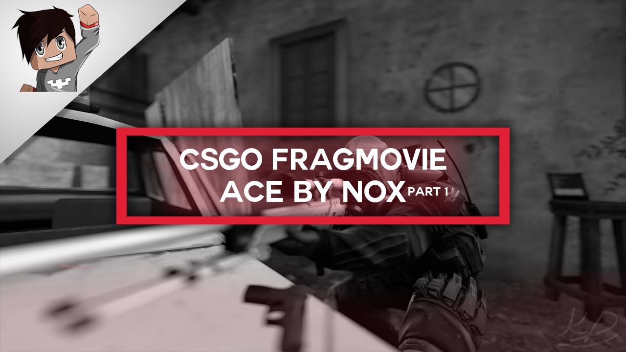 CS:GO - ACE! By NoX! | LOL ! What Is That? - YouTube