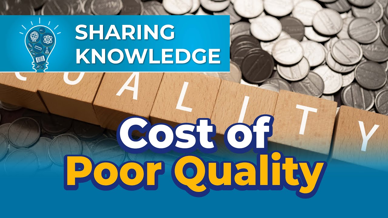 COST OF POOR QUALITY - YouTube