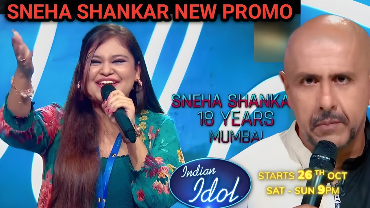Indian Idol 15 Audition Promo Sneha Shankar | Sneha Shankar Audition Promo Indian Idol 15 - YouTube