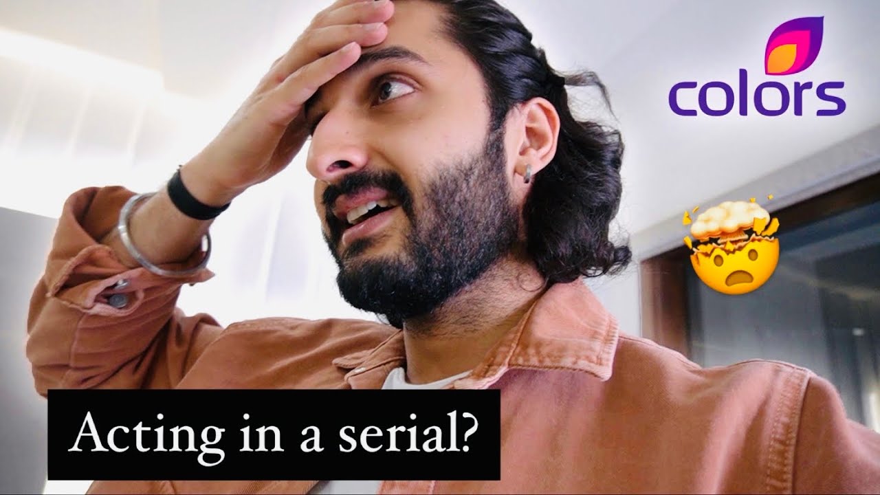I was offered MALE LEAD ROLE in a COLORS SERIAL - YouTube