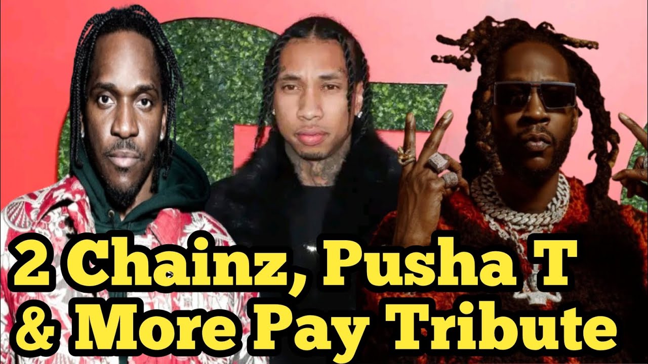2 Chainz, Pusha T & More Pay Tribute to Tyga After His Mother’s Passing ...