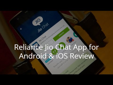 Reliance Jio Chat App for Android & iOS Review - YouTube