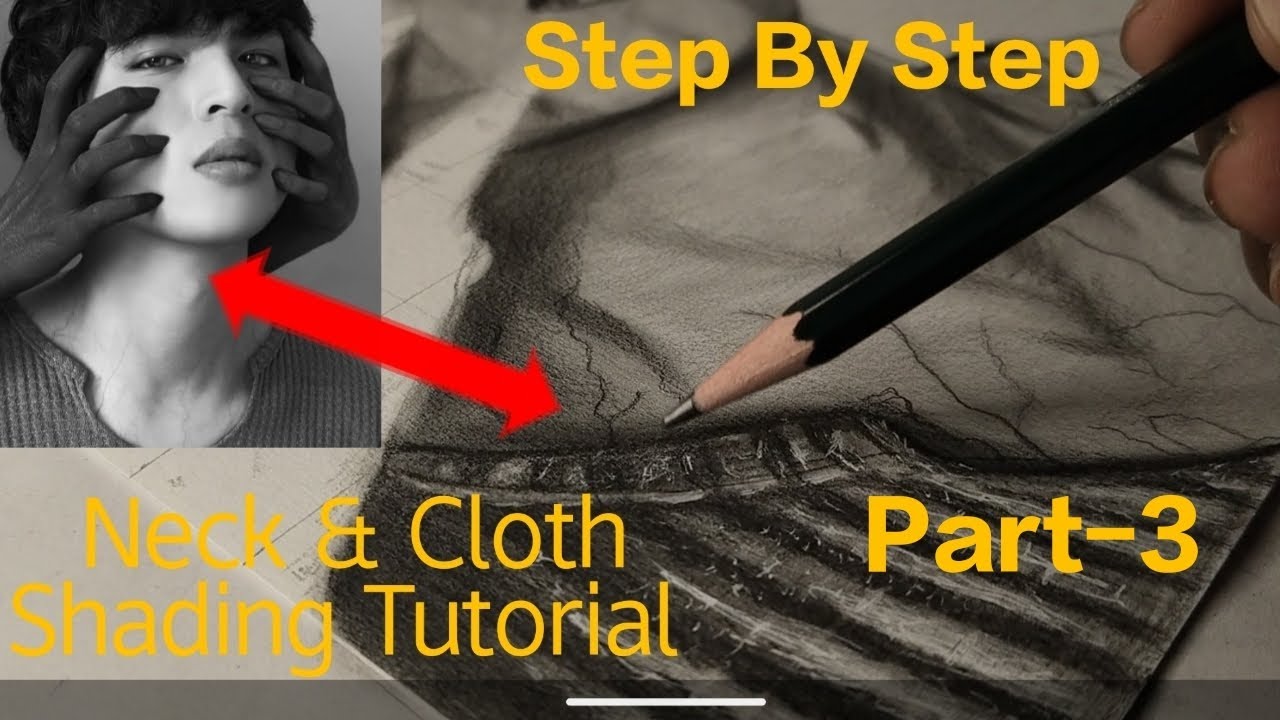 (Part-3)Neck & Cloth Shading Tutorial || Pencil Shading Tutorial ️ ...