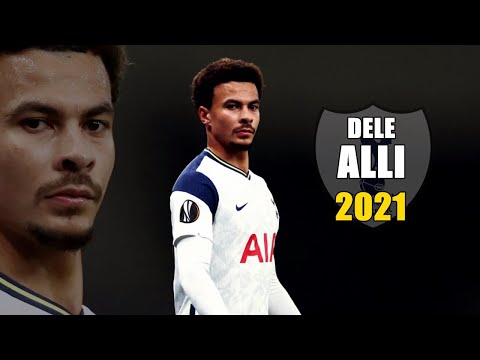 Dele Alli 2021 ● Amazing Skills Show | HD