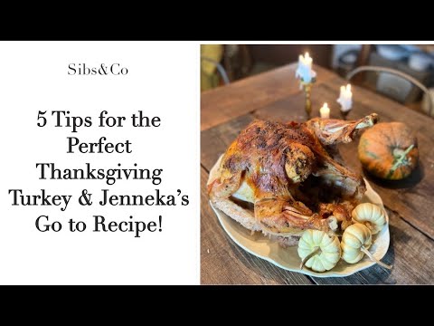 Tips for the Perfect Thanksgiving Turkey + Jenneka's "Drunk Turkey ...