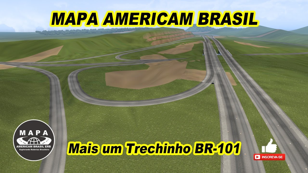 MAPA AMERICAM BRASIL - Editando Trecho BR-101 - YouTube