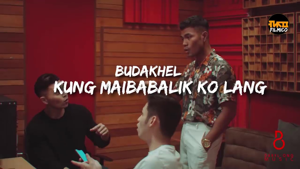 Kung maibabalik ko lang, cover by BUDAKEL - YouTube