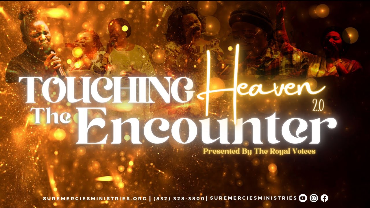 Touching Heaven 2.0 | The Encounter - YouTube