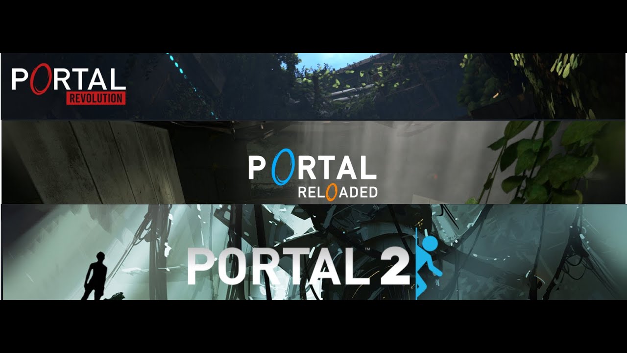 играем в portal 2, portal reloaded, portal revolution - YouTube