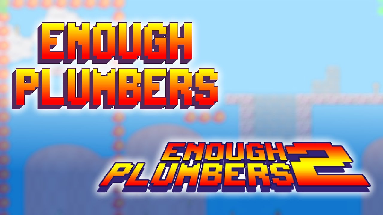 Enough Plumbers & Enough Plumbers 2 OST - Boss - YouTube