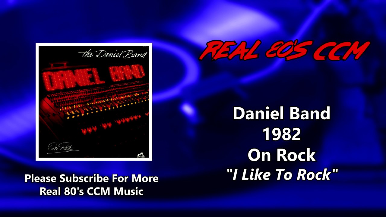Daniel Band - I Like To Rock (HQ) - YouTube