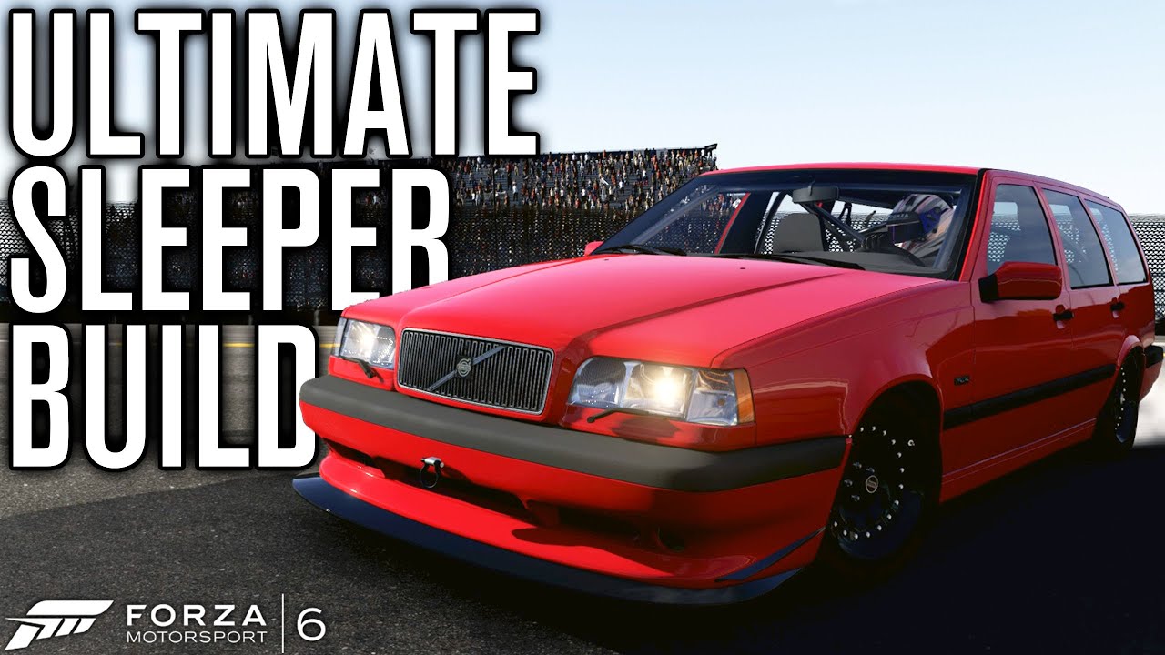 ULTIMATE SLEEPER BUILD | Forza Motorsport 6 - YouTube