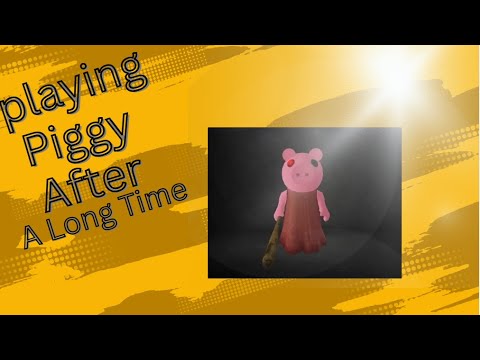 Playing piggy after a long time - YouTube