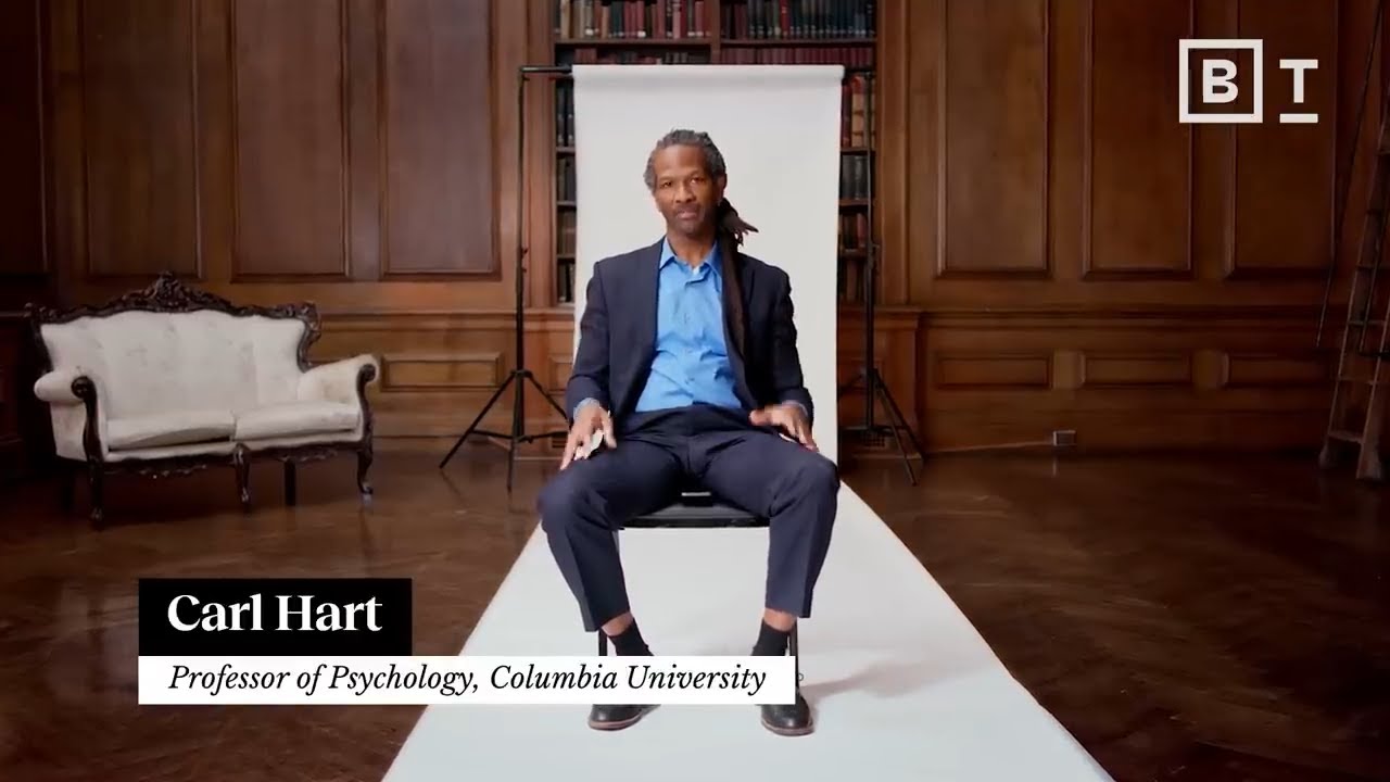 «El consumo de drogas es tu derecho de nacimiento» Dr. Carl Hart ...