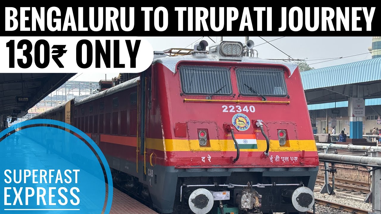 Bengaluru to Tirupati Train Journey| Tirupati InterCity Express ...