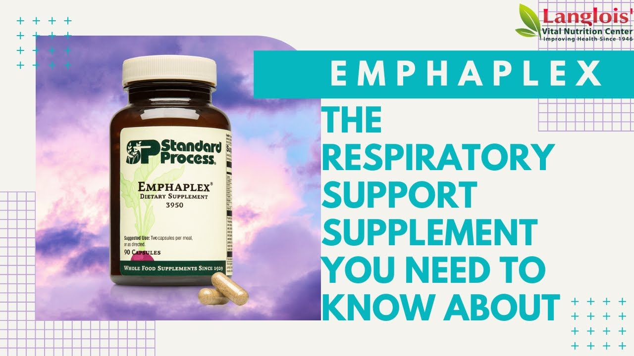 Standard Process Emphaplex - the respiratory support you need! - YouTube