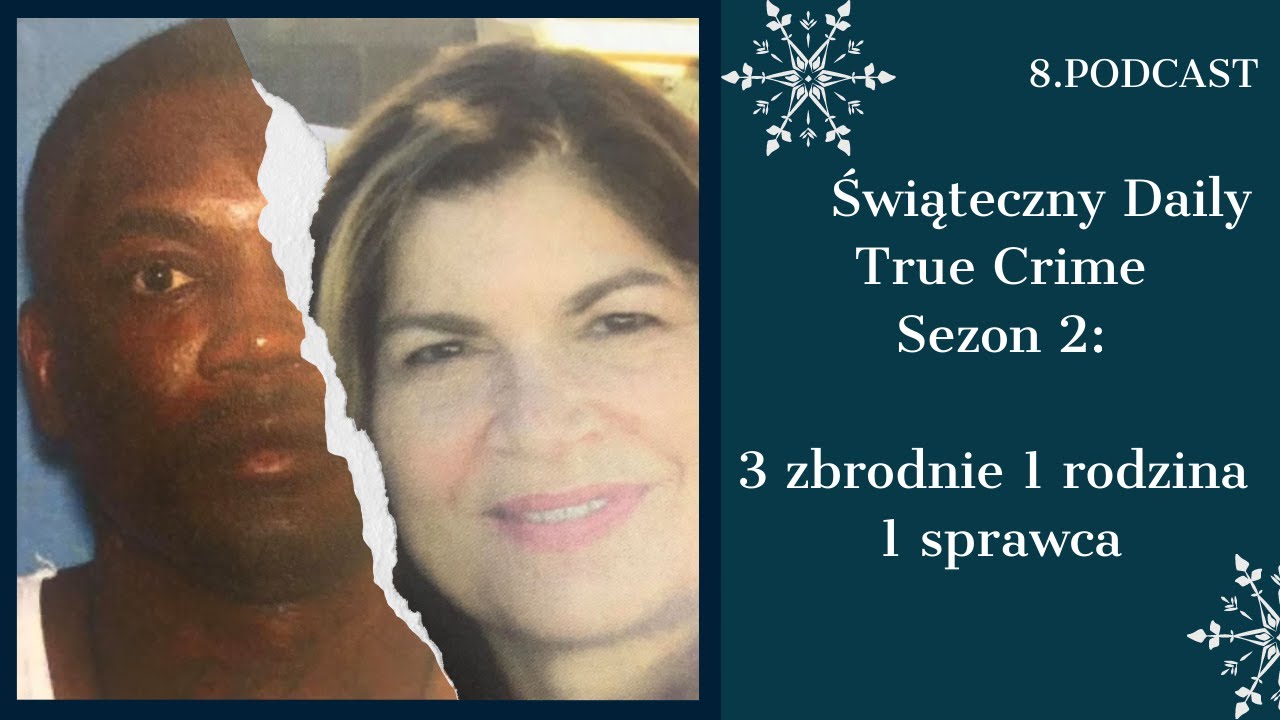 Świąteczny Daily True Crime Sezon 2 9 12 Łatwowierna Buddystka Youtube
