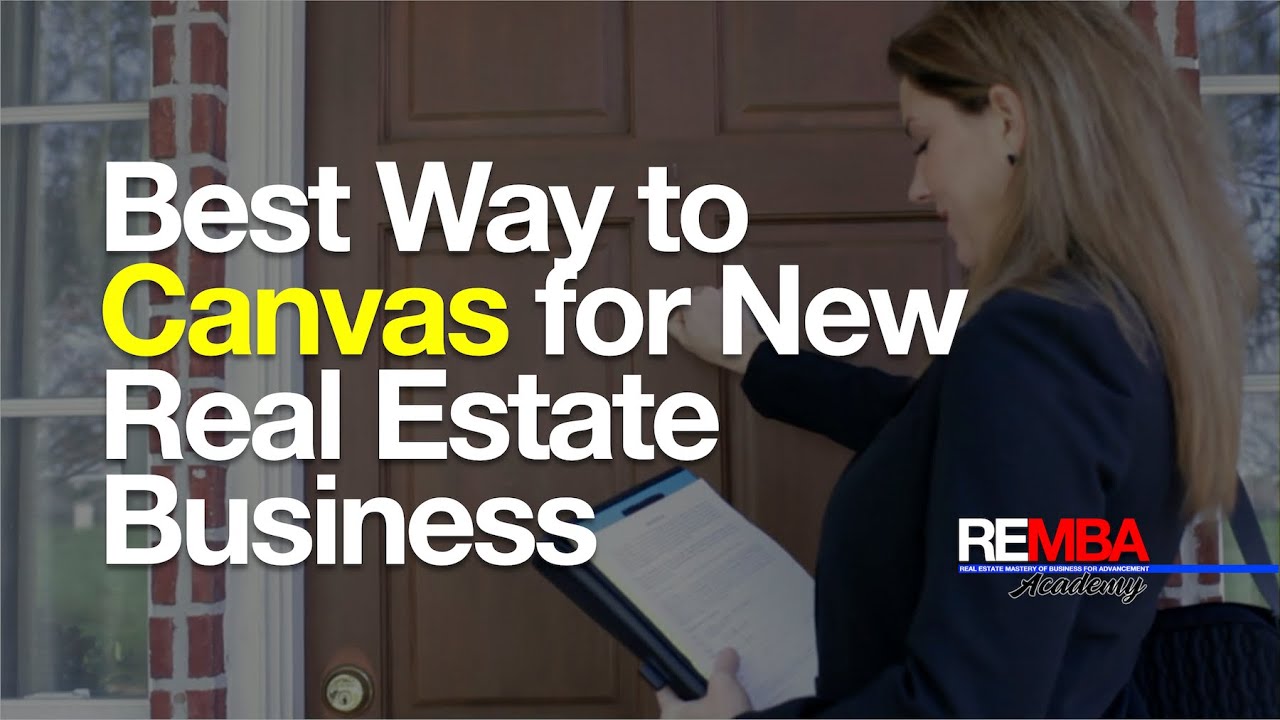 Best Way to Canvas for Real Estate Business - YouTube