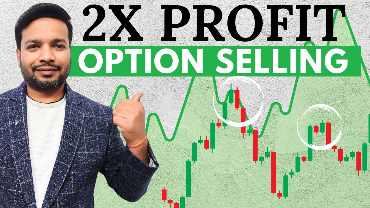 2x Profit with Option Selling | Trading Chanakya Hindi - YouTube