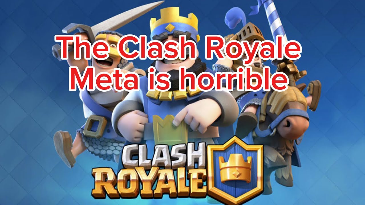 Clash Royale Meta is bad. Even pros hate it. - YouTube