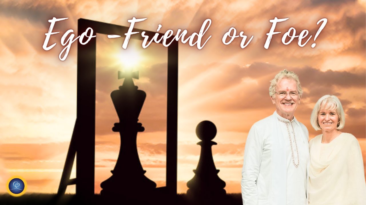Ego—Friend or Foe? - YouTube