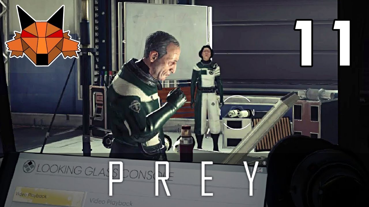 Let's Play Prey (2017) Part 11 - Looking Glass [PC/Blind] - YouTube