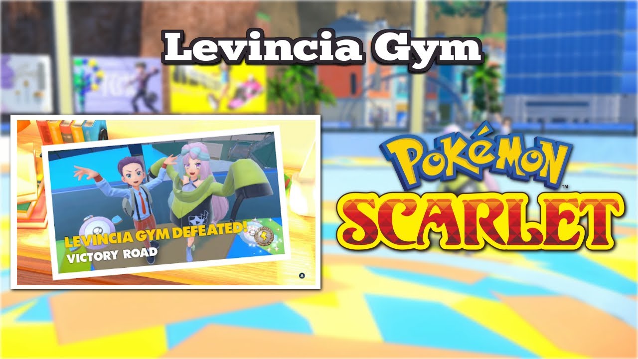 Pokémon Scarlet Levincia Gym - Victory Road Challenge - YouTube