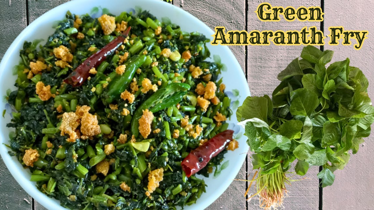 गर्मिओंमें बनाइये हेल्थी अममरंथ(चौलाई) भाजी |Green Amaranth Fry(Note ...