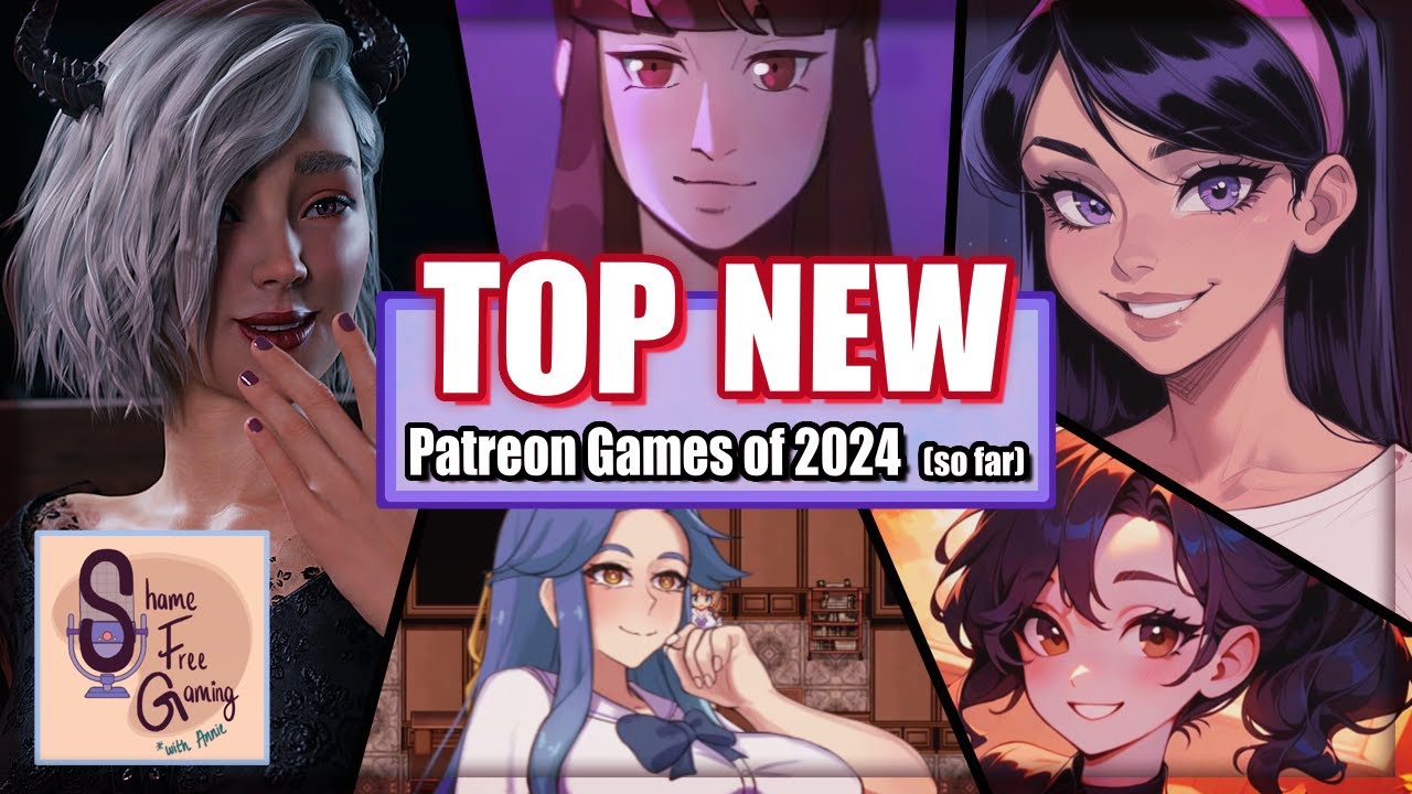 Top 10 New Patreon Games of 2024 (so far) - YouTube