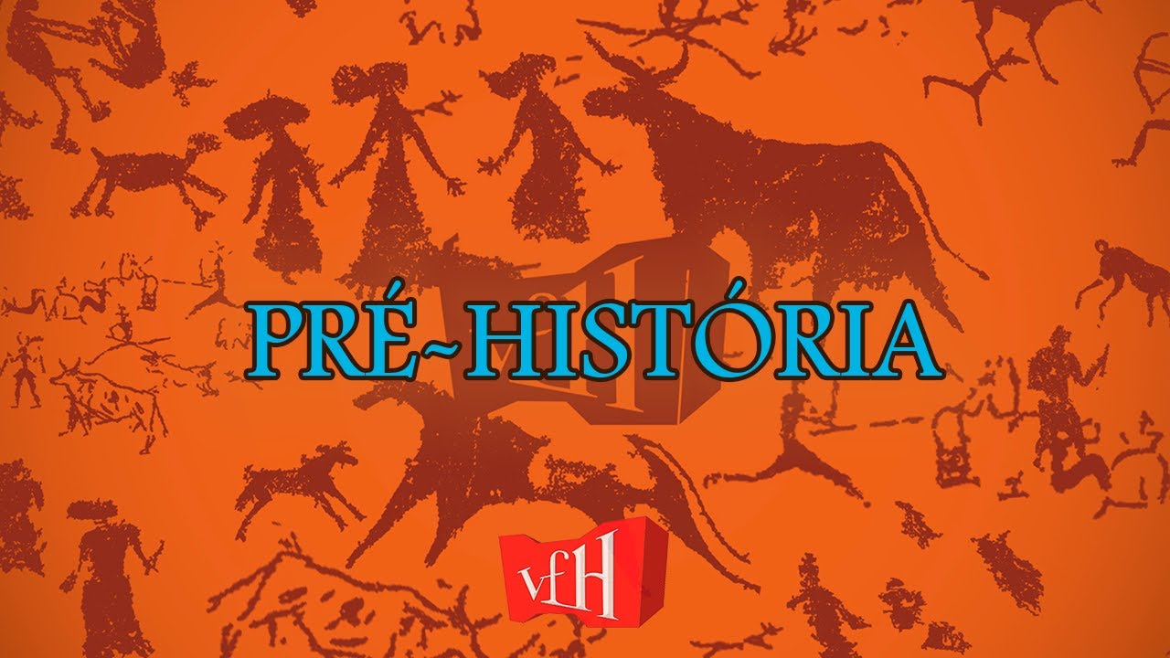 PRÉ-HISTÓRIA│CONHEÇA dos Primeiros Hominídeos ao Surgimento da Escrita ...