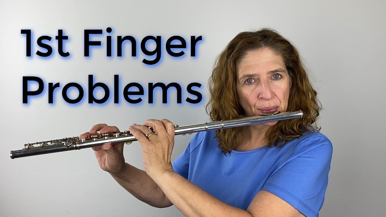 Fixing First Finger Problems - FluteTips 166 - YouTube