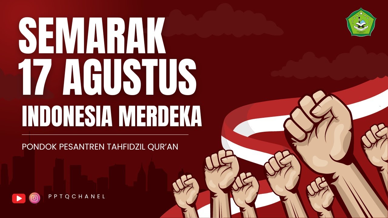 Semarak Lomba 17 Agustus 2023 || PP. Tahfidzil Qur'an Dempo Timur - YouTube