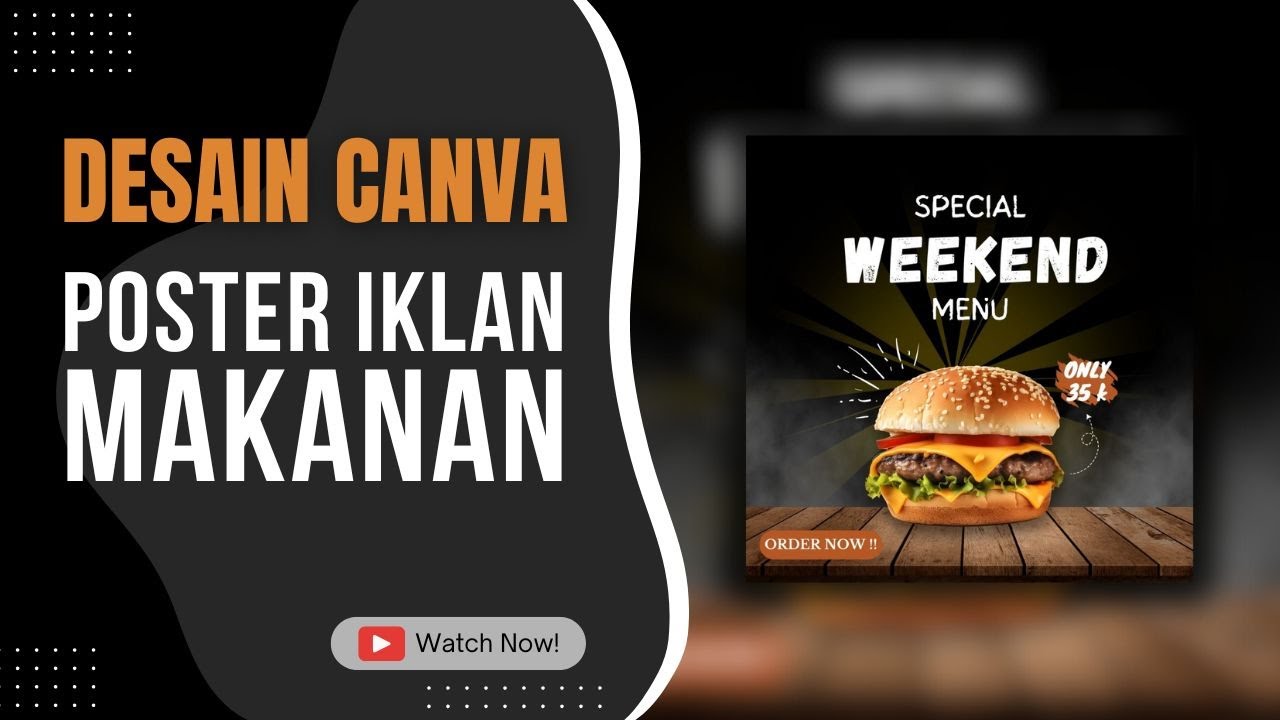 Cara Membuat Desain Poster Iklan Burger yang Menarik dan Kekinian ...