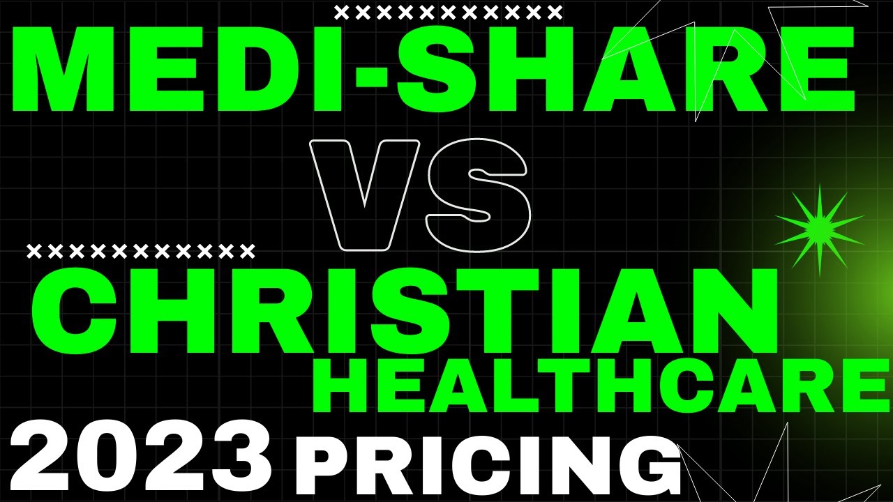 Medi-share 🆕 VS Christian Health CHM 👉 Review Medishare VS Christian ...