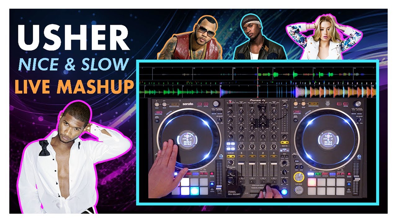 NICE & SLOW / SUGAR / SIP IT (LIVE DJ MASHUP) Usher Flo Rida Iggy ...