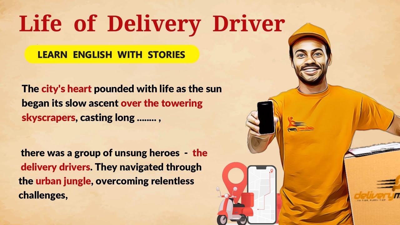 Learn English through Story Level 1 | Life of Delivery Driver - english ...