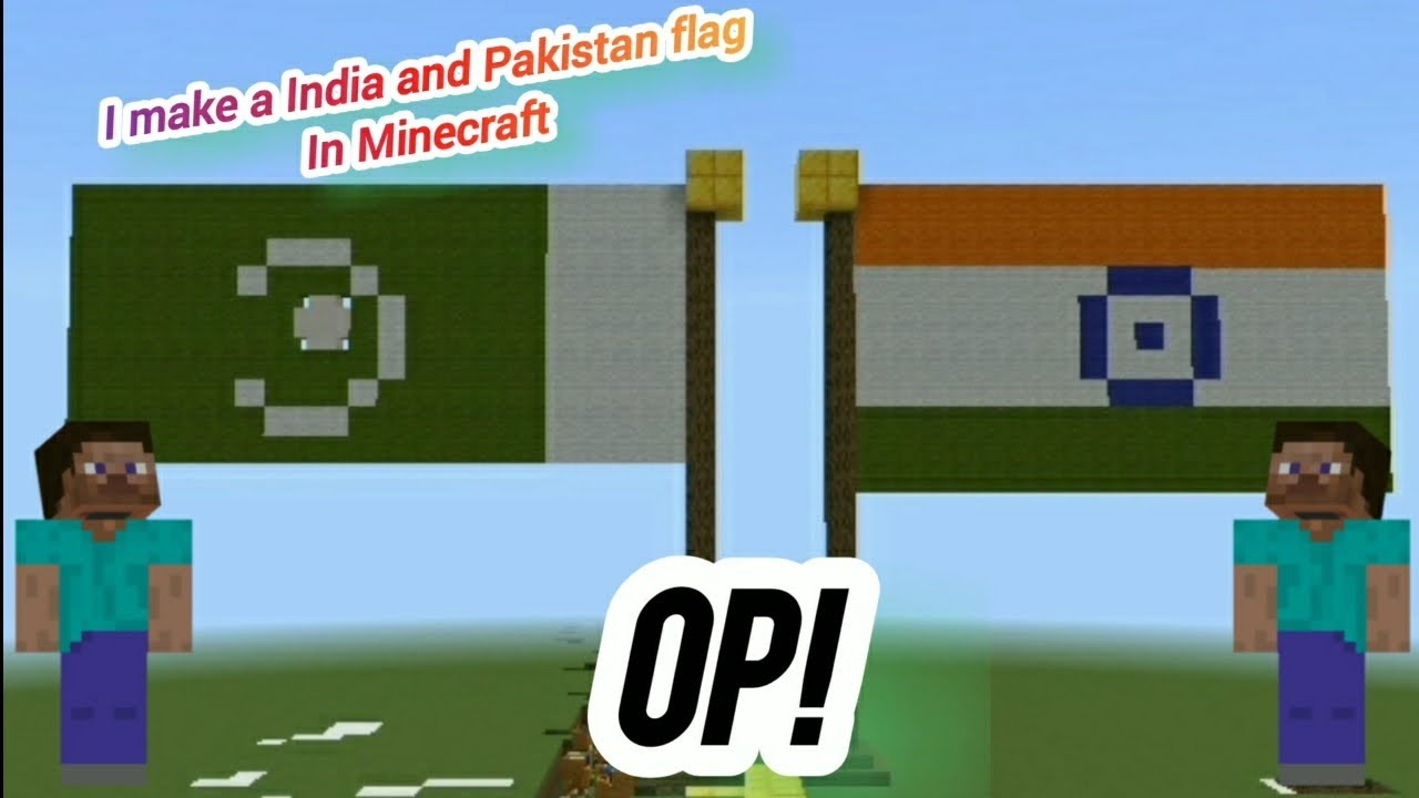 I make a India and Pakistan flag In Minecraft 💖💖💖💖💖💖💖💖💖 - YouTube