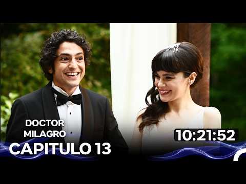 Doctor Milagro - Todos Los Episodios Parte 13 (Final) (Doblado en Español)