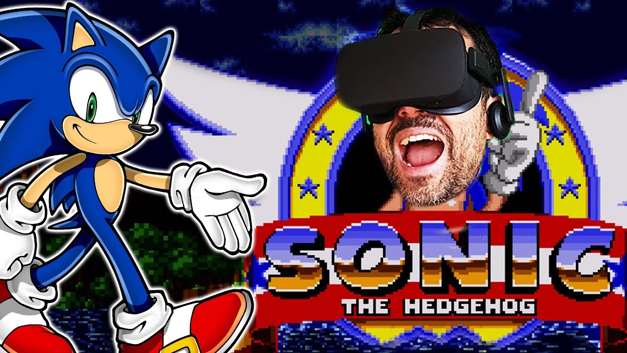 SONIC EN REALIDAD VIRTUAL | Sonic the Hedgehog (Oculus Gameplay en ...
